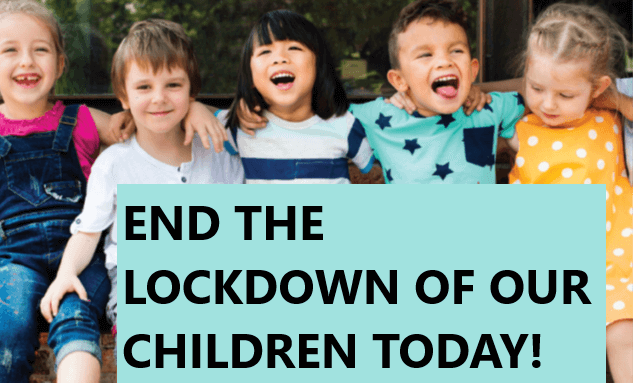 End the lockdown of children - Profile For Media